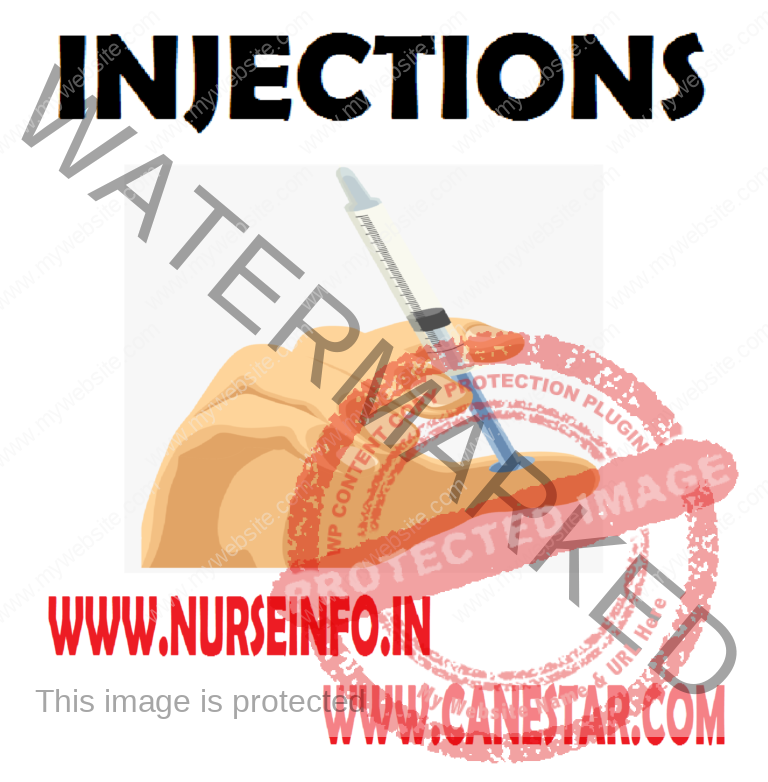 INJECTIONS - Nurse Info